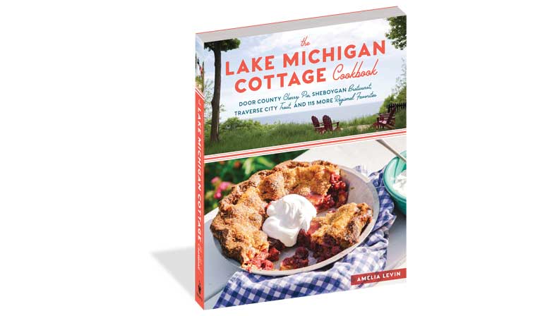 “Lake Michigan Cottage Cookbook” - Lakeland Boating